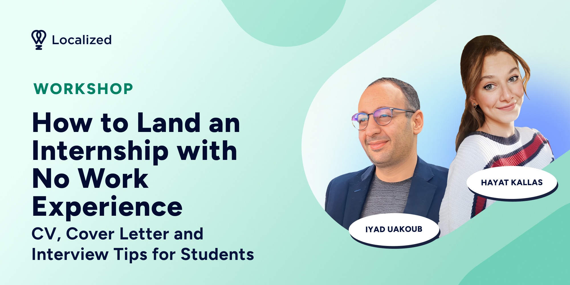 Workshop: How to Land an Internship with No Work Experience - CV, Cover ...