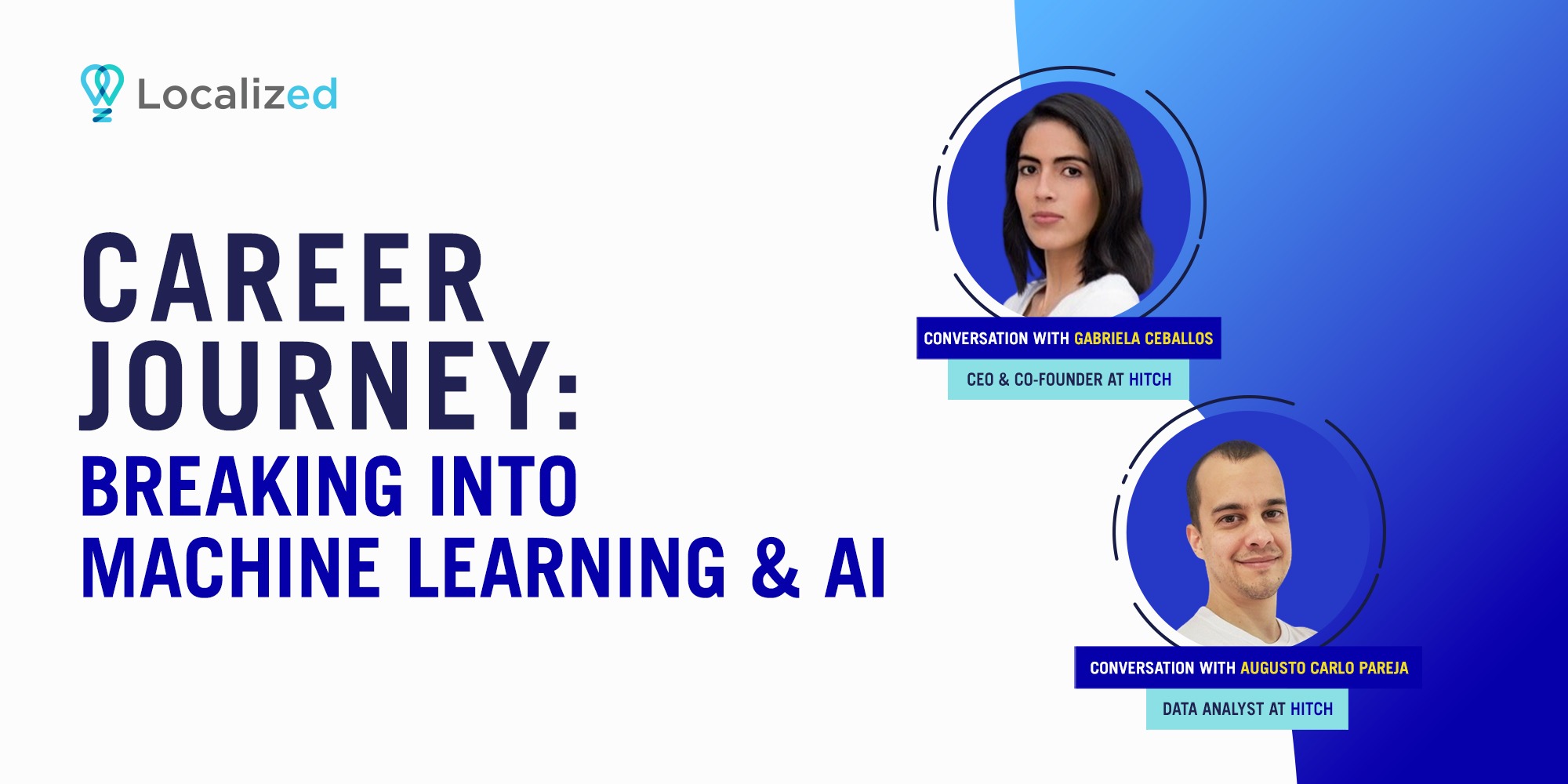 Career Journey: Breaking Into Machine Learning & AI | Localized Event