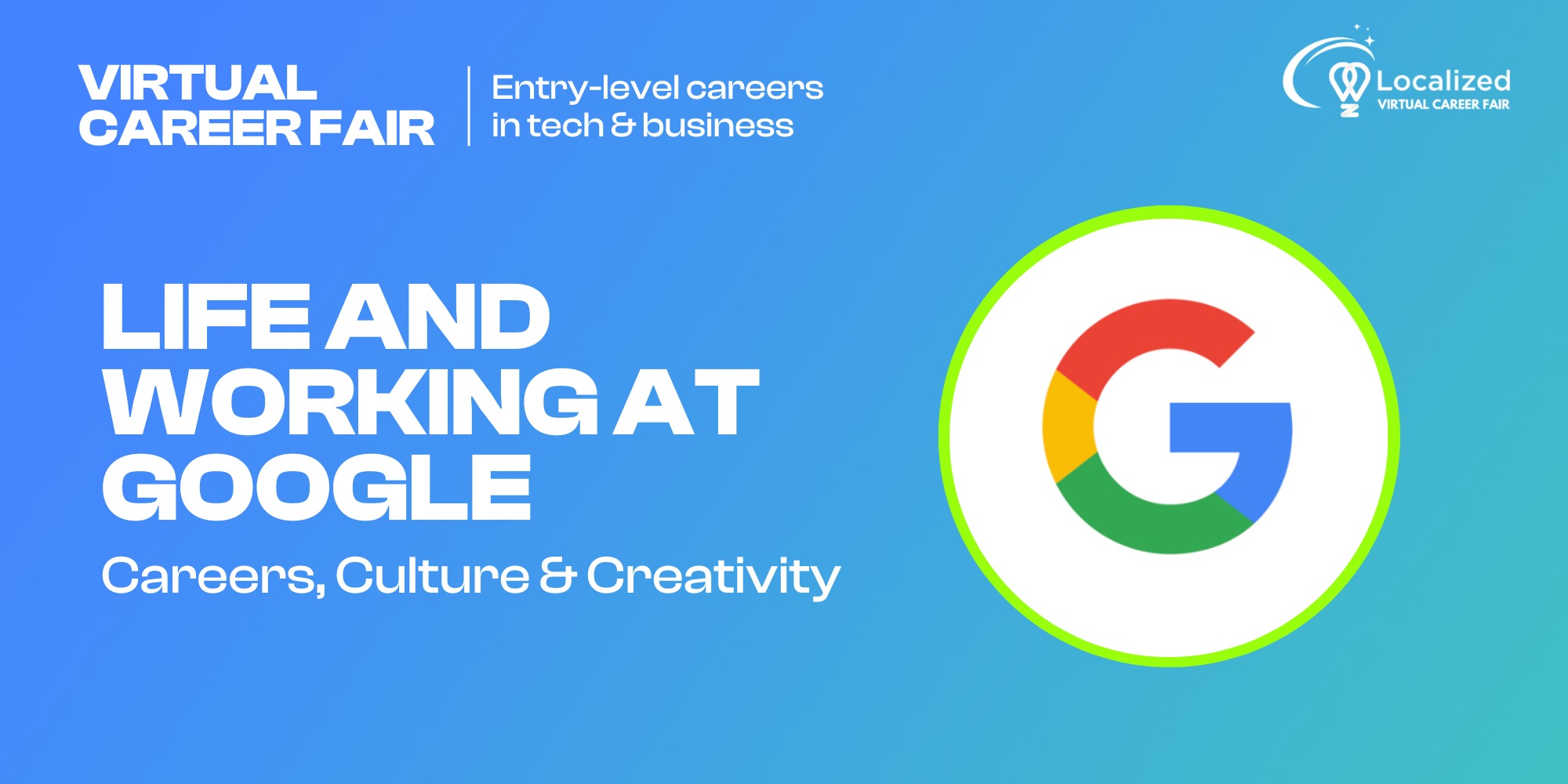 Life and Working at Google: Careers, Culture and Creativity | Localized ...
