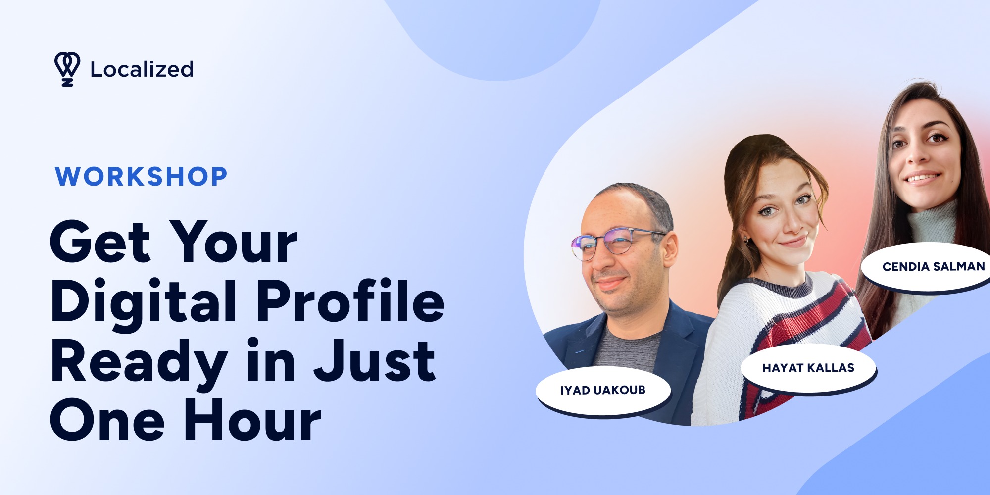 Workshop: Get Your Digital Profile Ready in Just One Hour - Quick and Easy Steps to Enhance Your ...