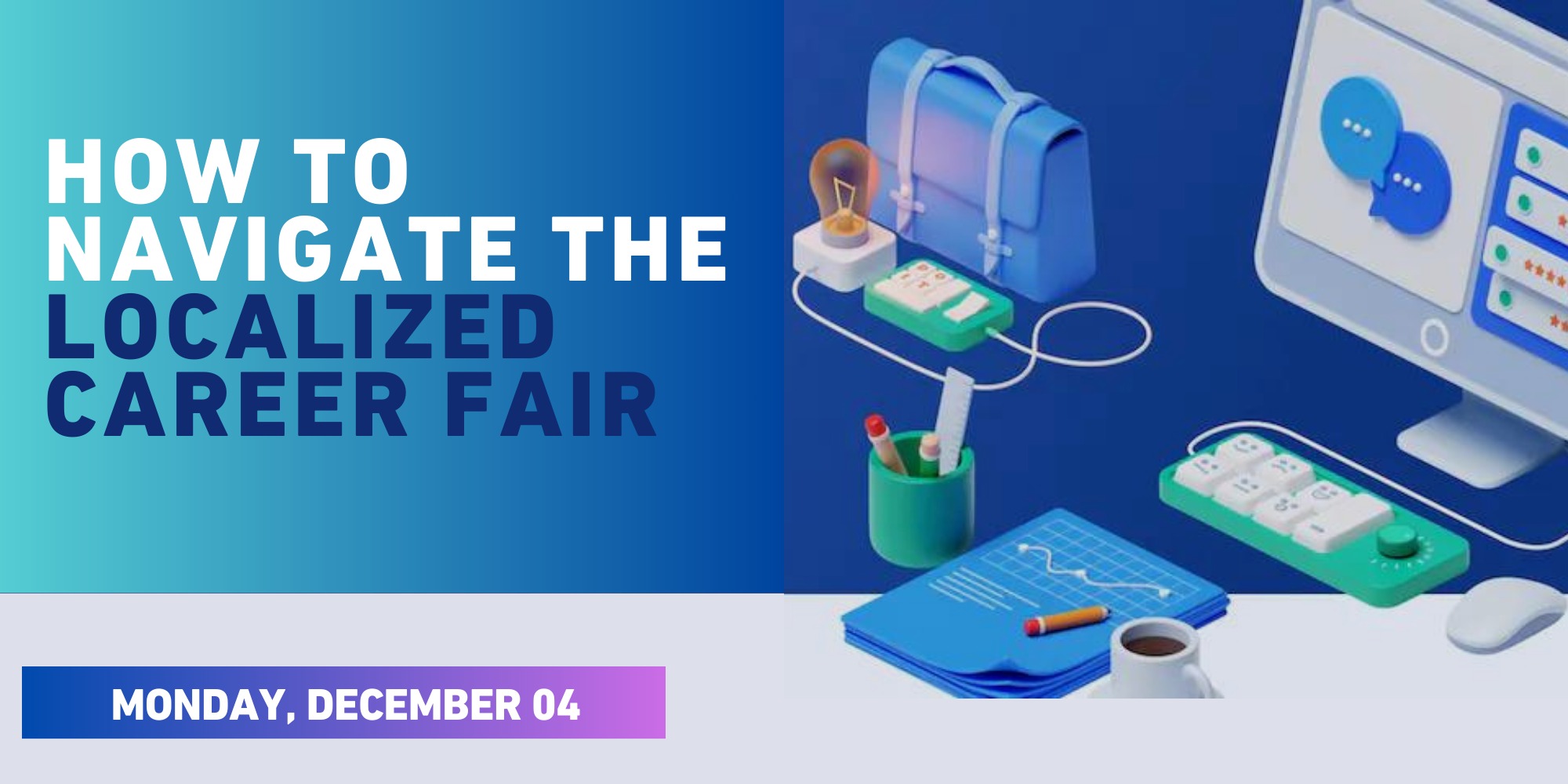 Mastering the Localized Virtual Career Fair: Your Ultimate Guide to ...