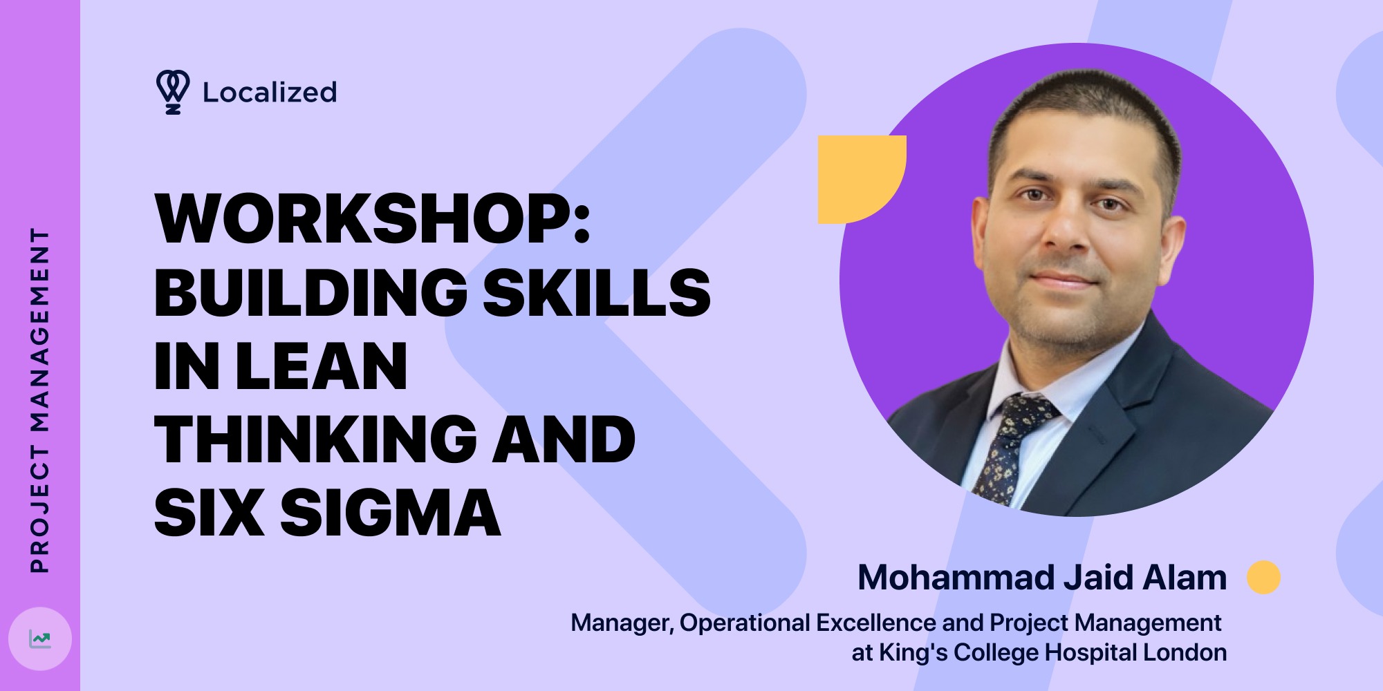 Workshop: Building Skills in Lean Thinking and Six Sigma | Localized Event