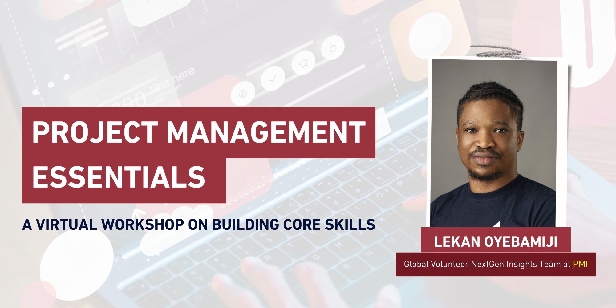 Project Management Essentials: A Virtual Workshop on Building Core Skills | Localized Event